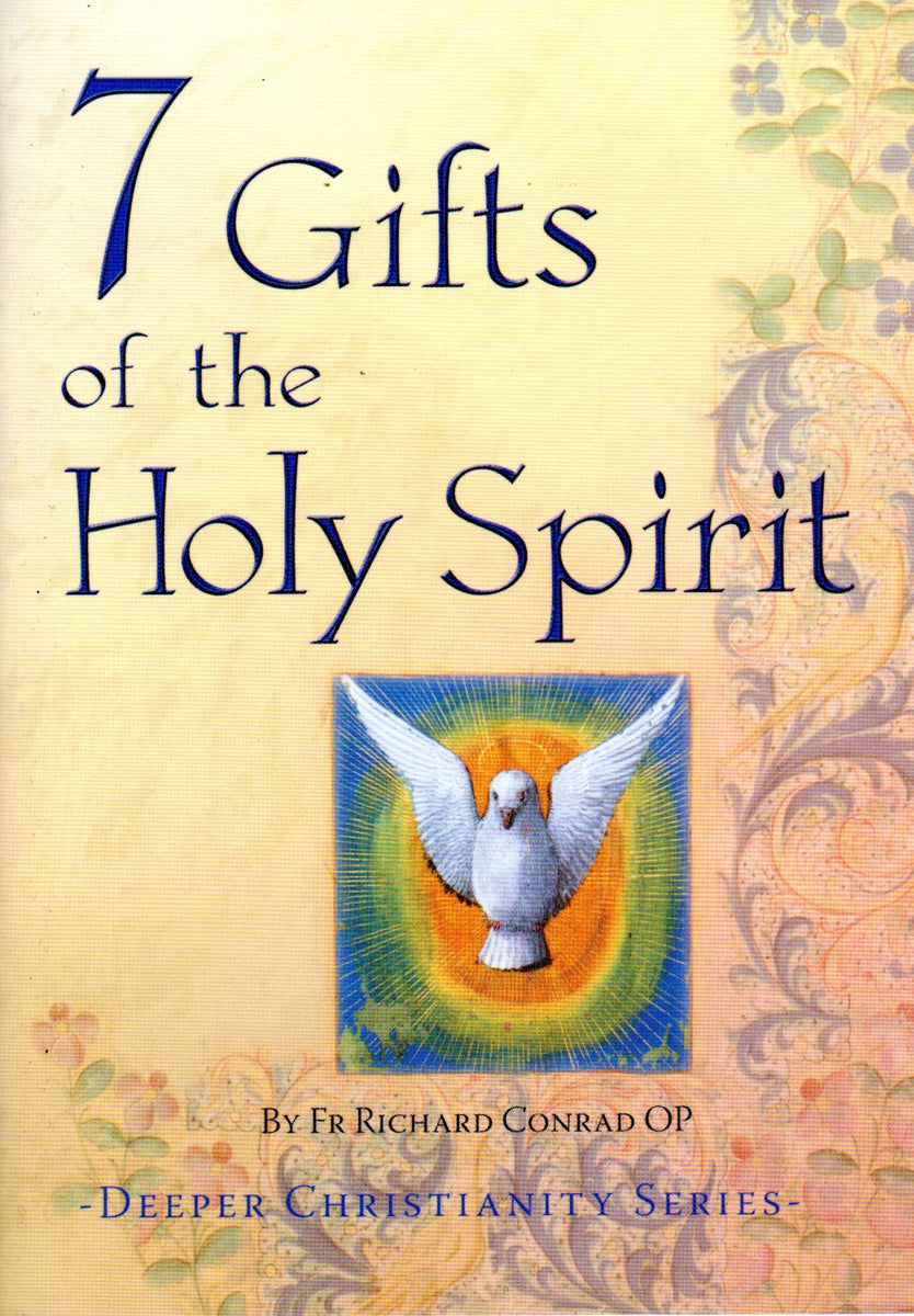 7 Gifts of the Holy Spirit – Cardinal Newman Faith Resources Inc