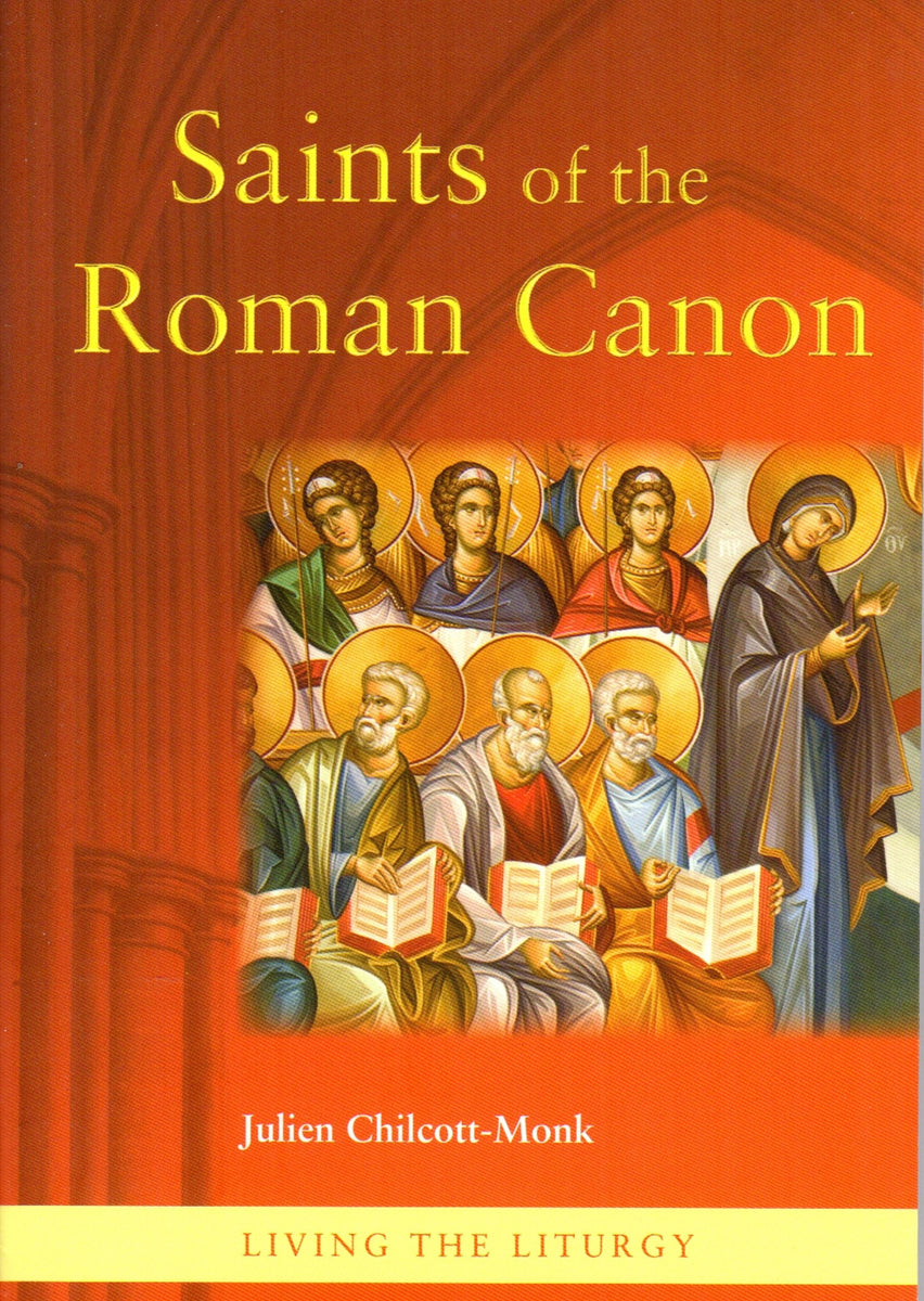 Saints of the Roman Canon – Cardinal Newman Faith Resources Inc