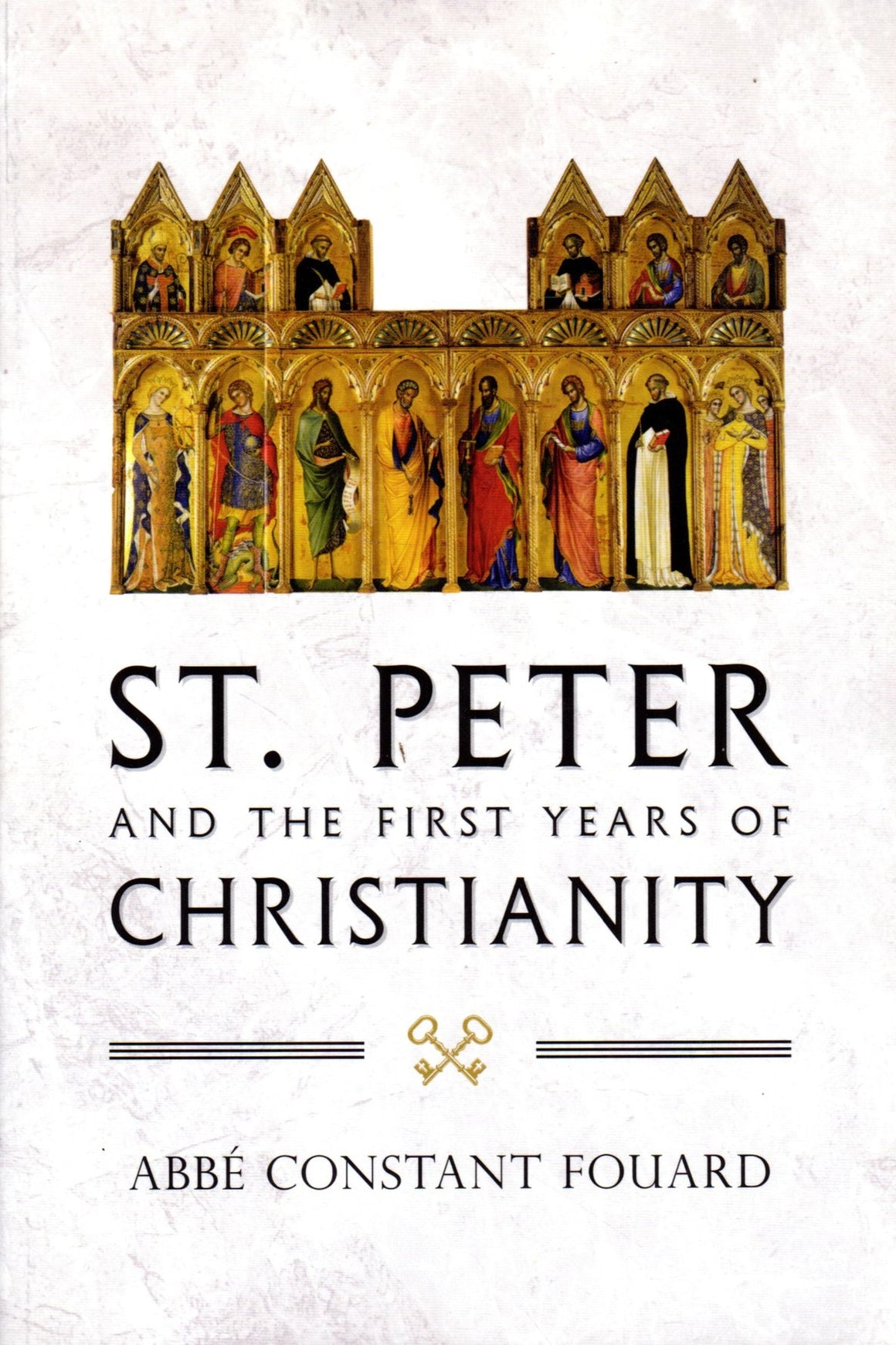 St Peter and the First Years of Christianity – Cardinal Newman Faith ...