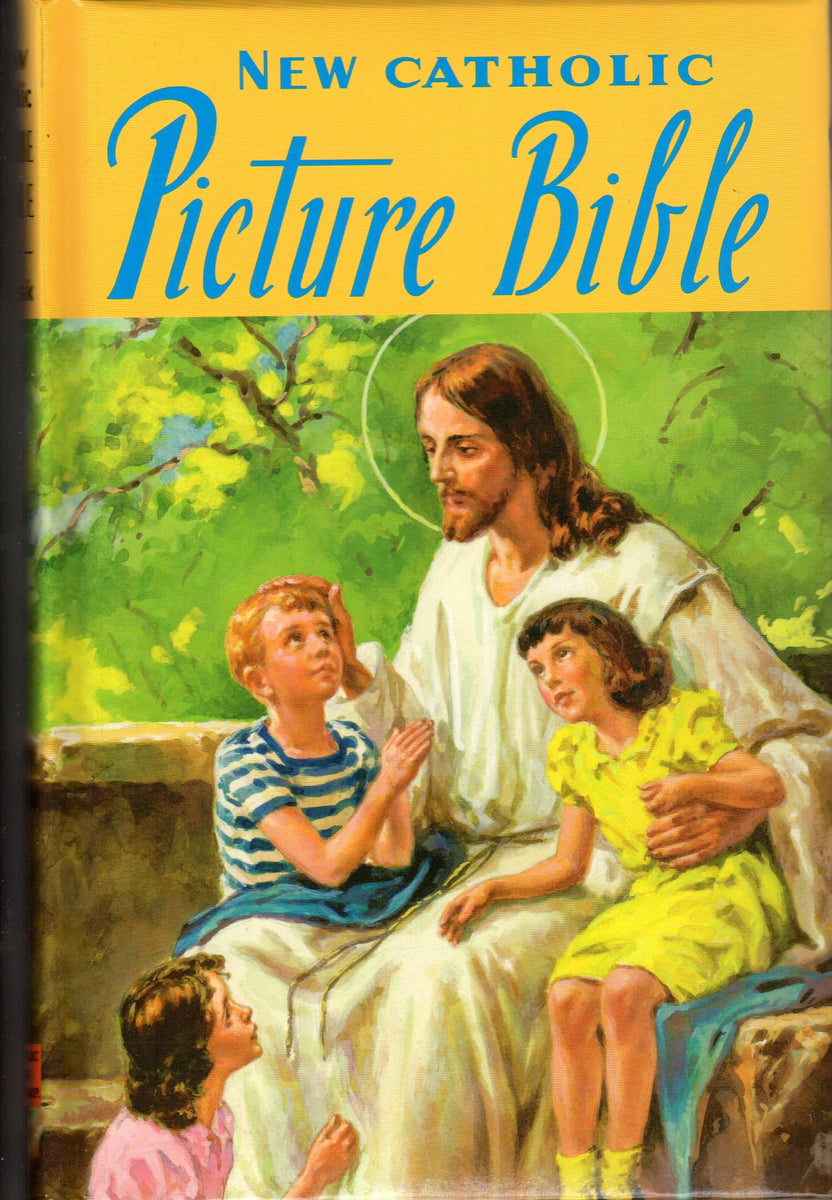 New Catholic Picture Bible – Cardinal Newman Faith Resources Inc