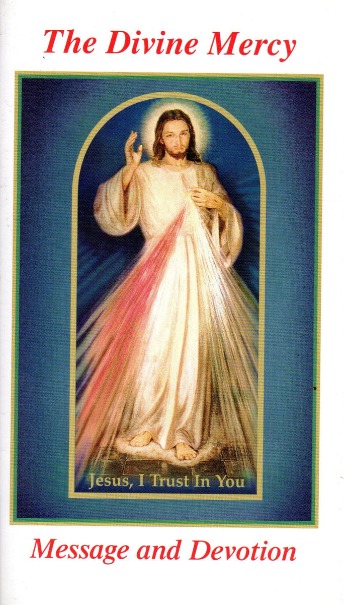 The Divine Mercy - Message and Devotion – Cardinal Newman Faith ...